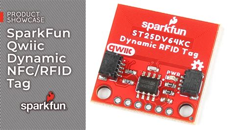 product showcase sparkfun qwiic dynamic nfc rfid tag youtube