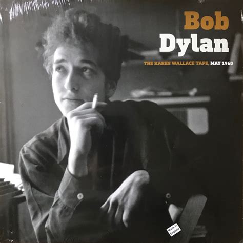 Bob Dylan The Karen Wallace Tape May 1960 Vinyl Mart Music Marketplace