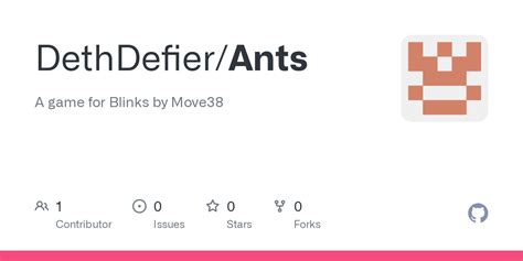 Github Dethdefier Ants A Game For Blinks By Move38