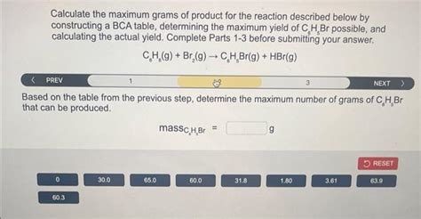 solved calculate the maximum grams of product for the