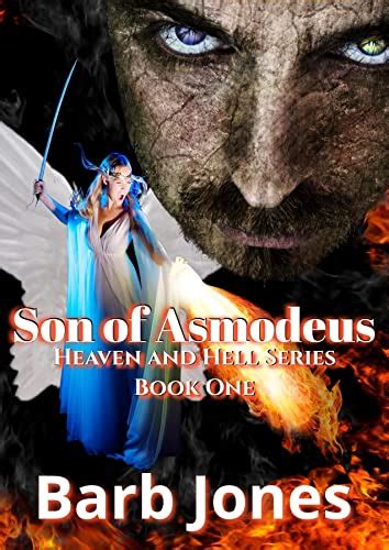 Son Of Asmodeus Heaven And Hell Book 1 By Barb Jones Goodreads