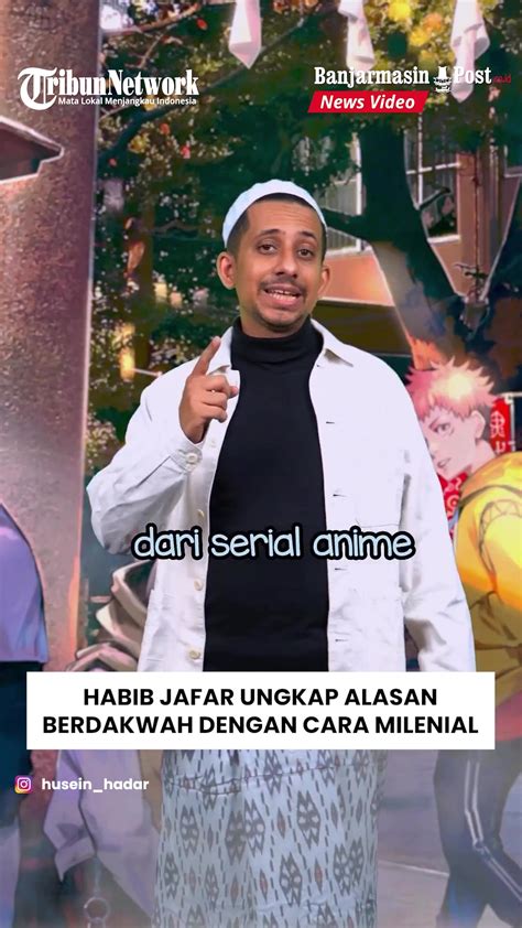 Dikenal Sebagai Ustaz Gaul Hingga Viral Habib Jafar Ungkap Alasan Berdakwah Dengan Cara