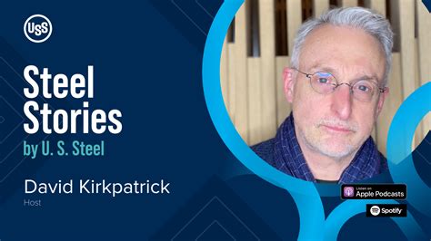 U S Steel Launches Podcast Steel Stories By U S Steel Corpgov