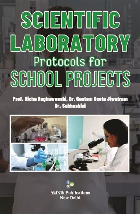 Scientific Laboratory Protocols For School Projects Akinik Publications