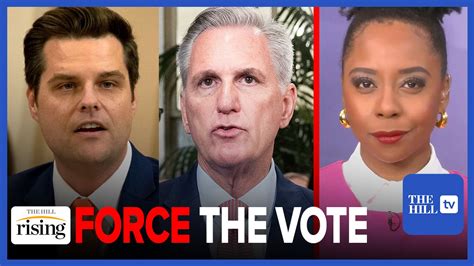 Briahna Joy Gray Force The Vote Vindicated Matt Gaetz Is Doing What The Squad Should Have Done