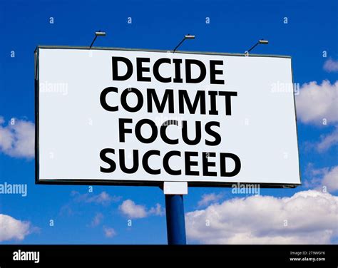 Decide Commit Focus Succeed Symbol Concept Word Decide Commit Focus