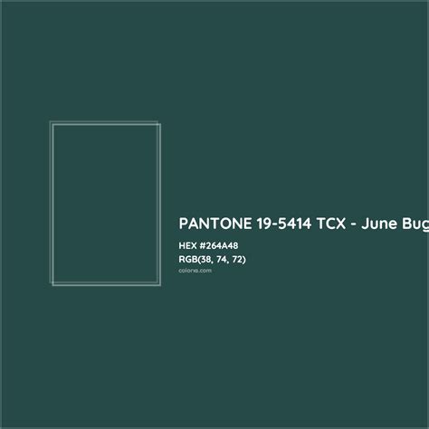 About Pantone 19 5414 Tcx June Bug Color Color Codes Similar Colors And Paints About Pantone 19 5414 Tcx June Bug Color Color Codes Similar Colors And Paints