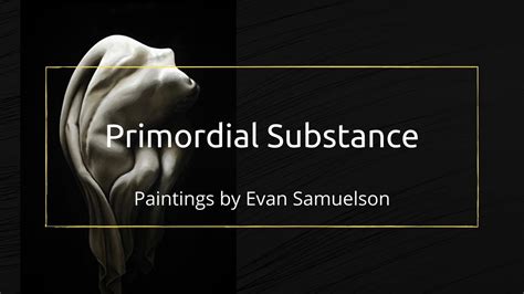 Primordial Substance Paintings By Evan Samuelson My Hudson Valley