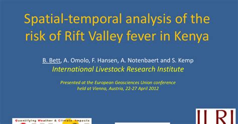 Spatial Temporal Analysis Of The Risk Of Rift Valley Fever In Kenya