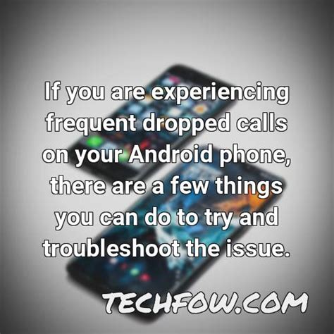 Why Does My Cell Phone Keep Dropping Calls Fact Checked