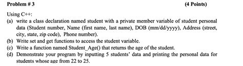 Solved Problem 3 4 Points Using Ch A Write A Class