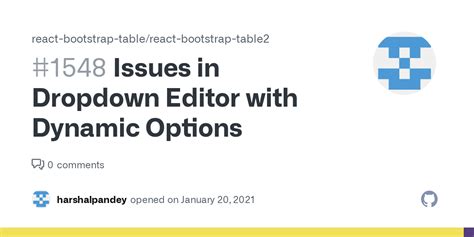 Issues In Dropdown Editor With Dynamic Options Issue React Bootstrap Table React