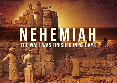 Nehemiah Rebuilt The Walls In 52 Days Detroit Chinatown