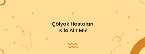 Çölyak Hastaları Kilo Alır Mı