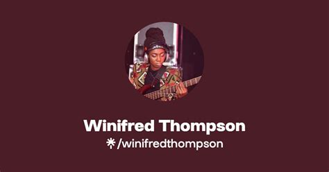 Winifred Thompson Instagram Facebook Tiktok Linktree