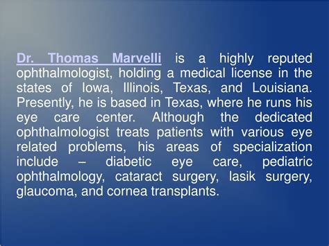 Ppt Dr Thomas Marvelli A Licensed Ophthalmologist Powerpoint Presentation Id 1500474