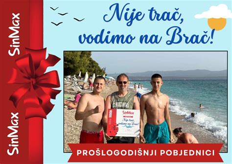 Nije Trač Vodimo Na Brač Sinmax Ponovo Nagrađuje Sinmax Salon