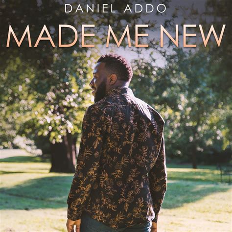Download Music Daniel Addo Made Me New Kingdomboiz