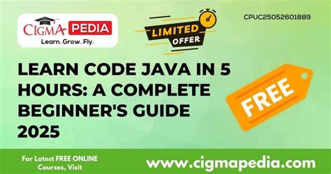 Learn Code Java In 5 Hours A Complete Beginners Guide 2025 Free