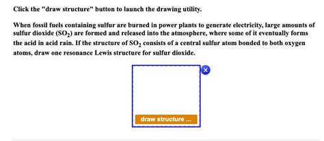 Solved Click The Draw Structurc Button To Launch The Drawing Utility