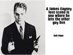 James Cagney Quotes Quotesgram