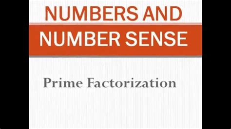Mathematics For Grade 6 Prime Factorization Prime Factorization