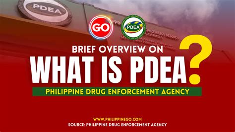 What Is Pdea A Comprehensive Overview To The Philippine Drug