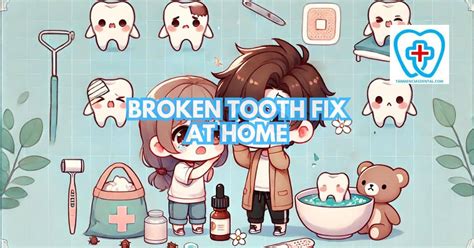 Broken Tooth Fix At Home Relief Before Seeing A Dentist