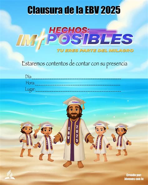 Ebv 2025 Hechos Imposibles Iglesia Adventista Del Septimo Dia Mapa
