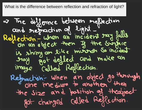 What Is The Difference Between Reflection And Refraction Of Light Filo