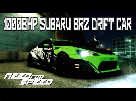 Need For Speed 2015 Subaru Brz 1000bhp Drift Car Build Customization