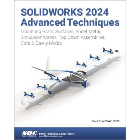 Solidworks 2024 Advanced Techniques Mastering Parts Surfaces Sheet