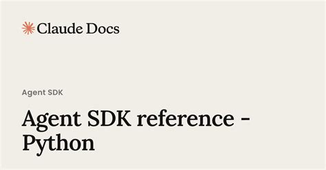 Agent Sdk Reference Python Claude Api Docs