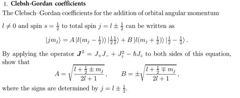 Solved 1 Clebsh Gordan Coefficients The Clebsch Gordan