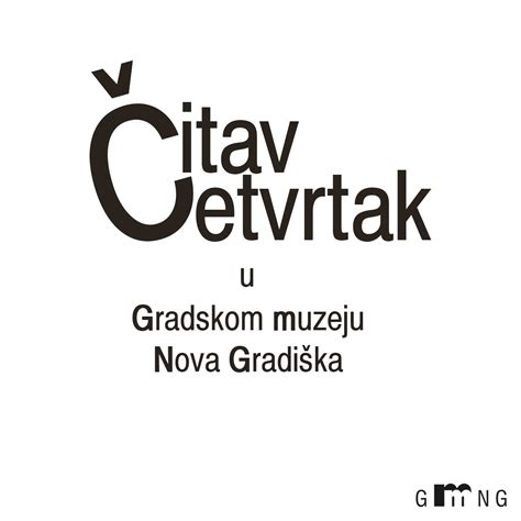 Čitav Četvrtak Gradski Muzej Nova Gradiška Grad Nova Gradiška