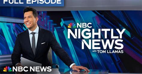 Nbc Nightly News Full Episode Feb 11