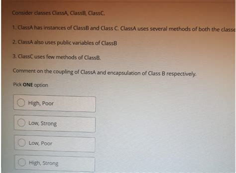 Solved Consider Classes Classa Class B Classc 1 Classa
