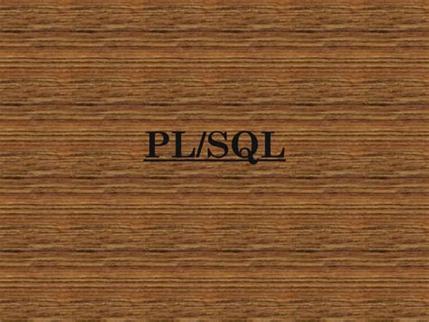 Plsql Ppt Databases Computer Software And Applications