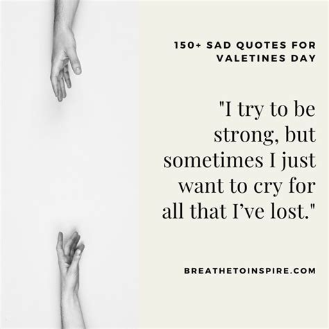150 Sad Valentines Day Quotes For Singles And Broken Heart Couples