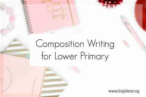 Composition Writing For Lower Primary Big Ideaz Education