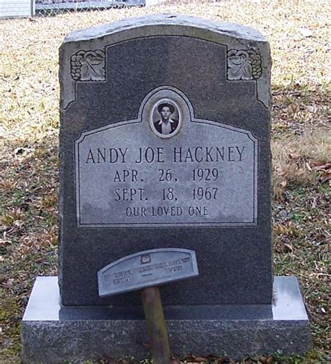 Andy Joe Hackney 1929 1967 Find A Grave Memorial