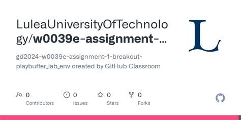 Github Luleauniversityoftechnology W0039e Assignment 1 Breakout Gabriel4096 Gd2024 W0039e