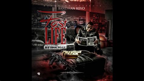 Bandman Kevo Wonna Be Ft King Louie Fast Life Youtube Music