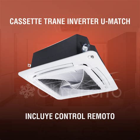 Cassette Trane De 4 Vías Inverter 48000 Btuh 220160 16 Seer U Mat
