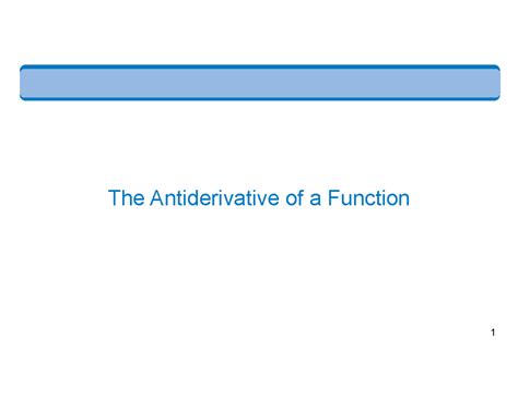 49 Antiderivative Notes Were Taken During And Before The Lecture