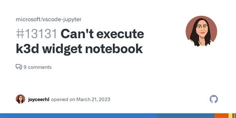 Cant Execute K3d Widget Notebook · Issue 13131 · Microsoftvscode