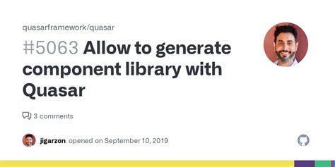 Allow To Generate Component Library With Quasar · Issue 5063