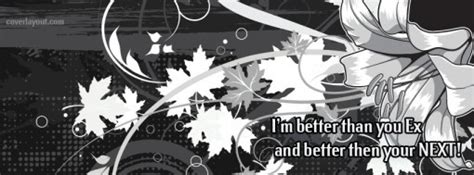 Better Than My Ex Quotes Quotesgram