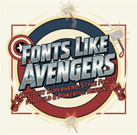 Fonts Like Marvel Avengers Best Superhero Style Fonts