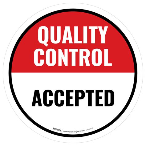 Quality Control Accepted Circular Floor Sign